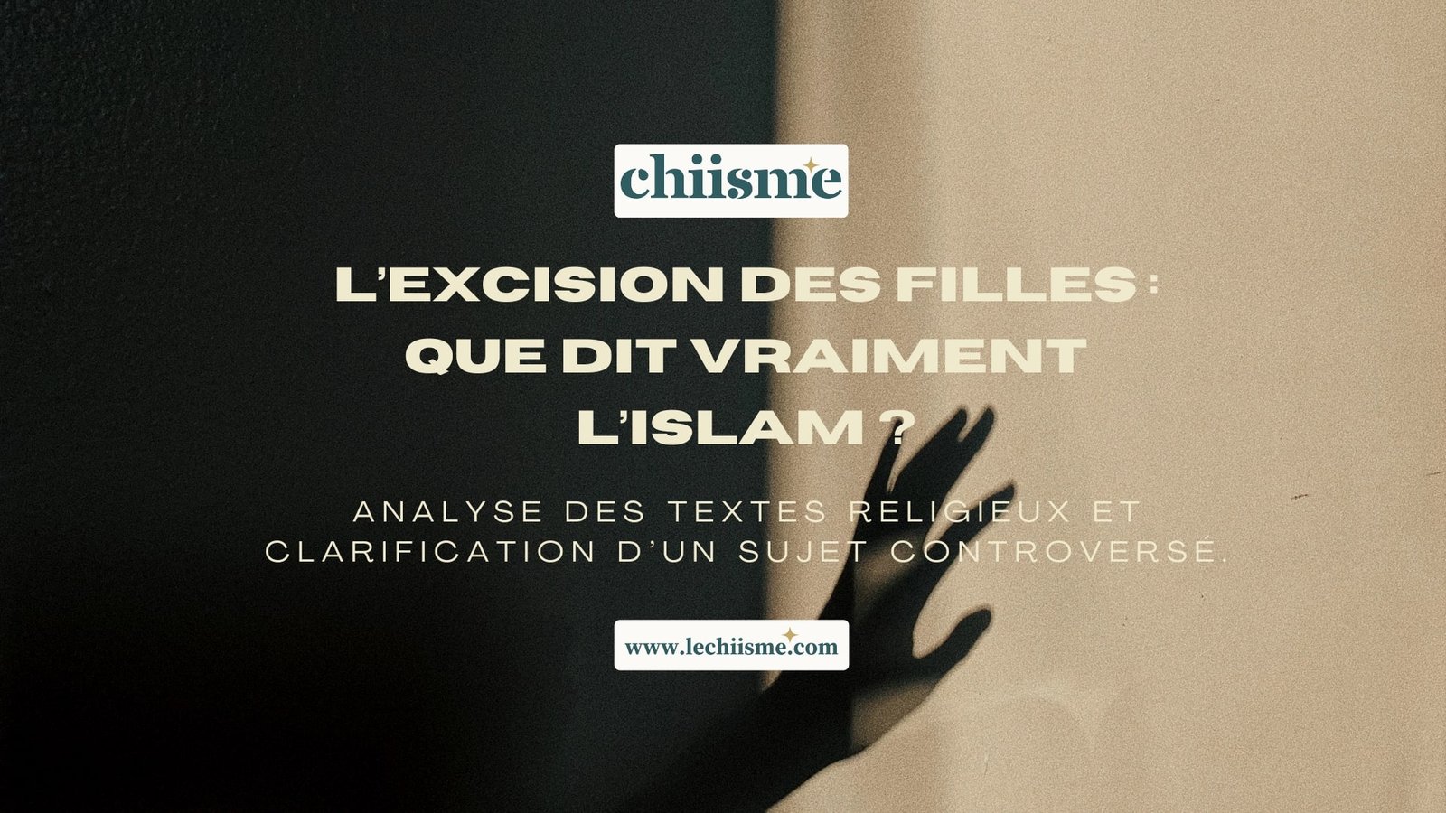 L’excision des filles : que dit vraiment l’Islam ? - Le Chiisme
